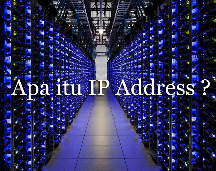 Alamat IP itu apa sih? Pengertian dan Jenis-Jenisnya